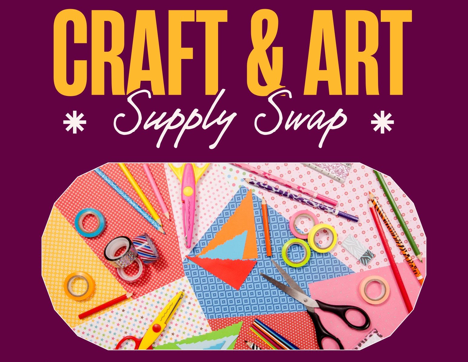Craft Supply Swap - Dyer Library and Saco Museum